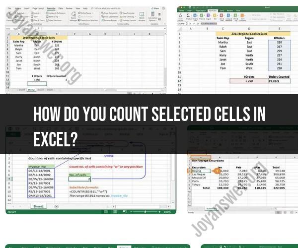 Counting Selected Cells In Excel Quick Guide JoyAnswer